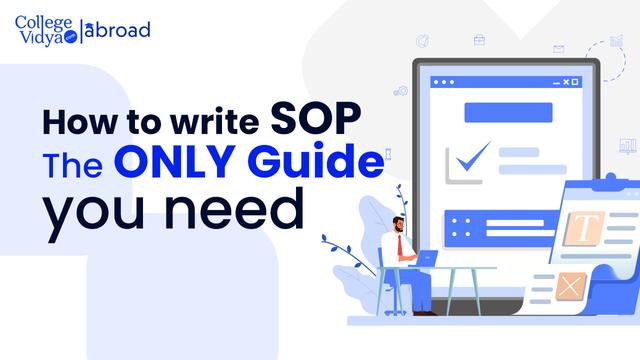 How to write SOP- The ONLY guide you need